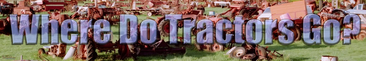 Where Do Tractors Go?